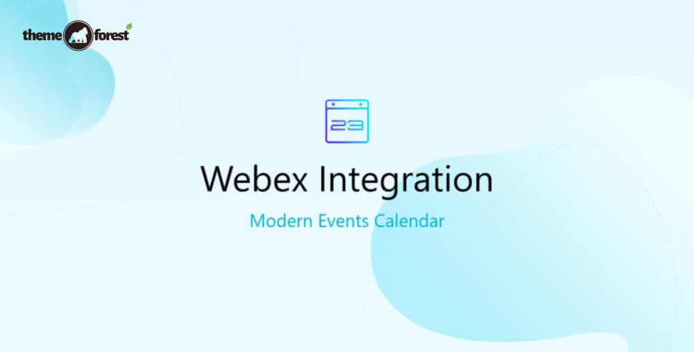 MEC Webex Integration Addon – Modern Events Calendar 1.1.1 | PlugCart