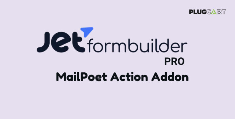 JetFormBuilder Pro MailPoet Action Addon 1.0.6 | PlugCart