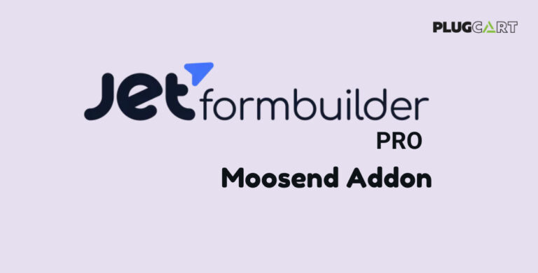 JetFormBuilder Pro Moosend Addon 1.0.3 | PlugCart